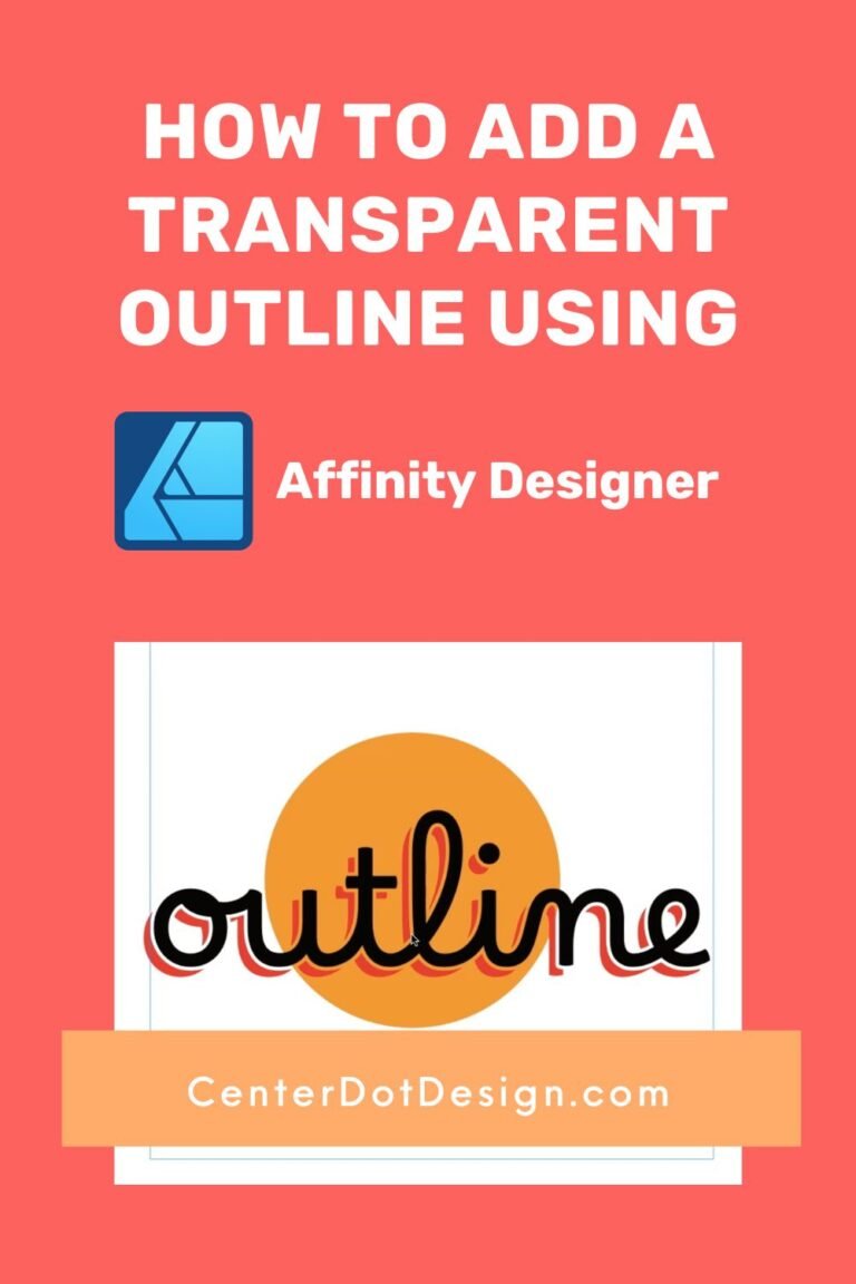 How to Add a Transparent Outline to Text in Affinity Designer - Center ...